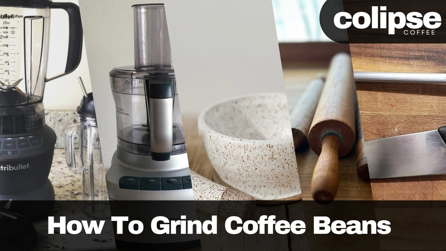 How to Grind Coffee Beans Without a Grinder: 6 Easy Ways – Colipse